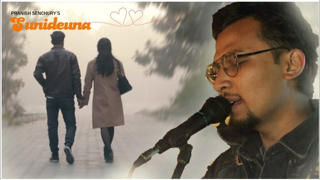 Pranish Senchury releases his new song | Sunideuna - The Buzz Nepal